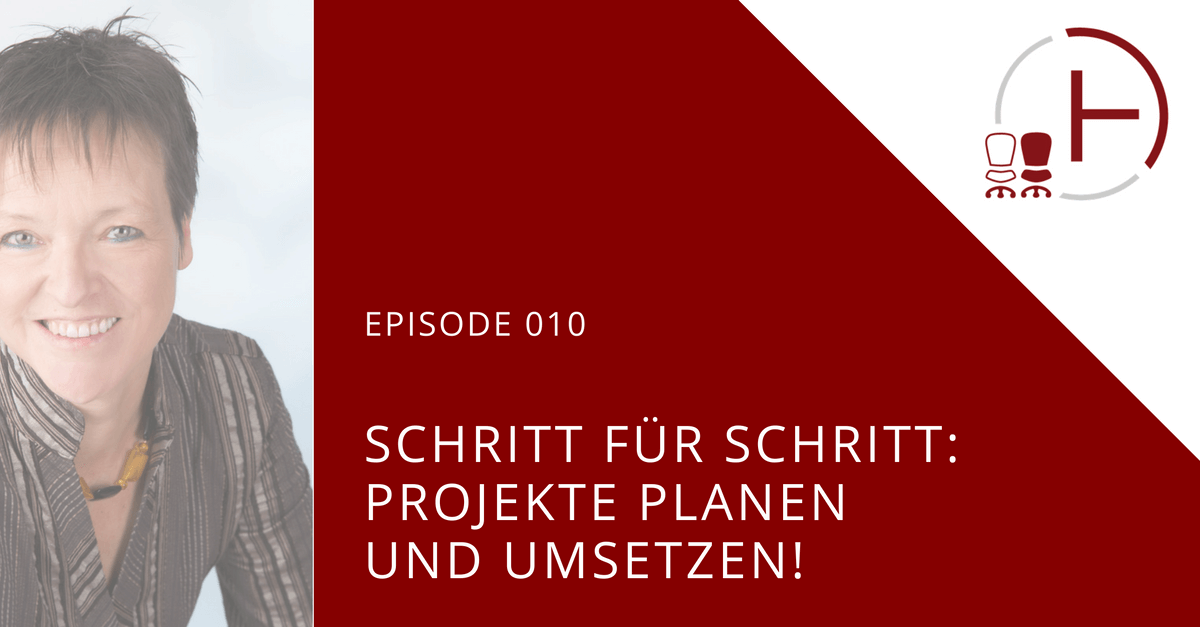 Schritt für Schritt: Projekte planen und umsetzen [P010]